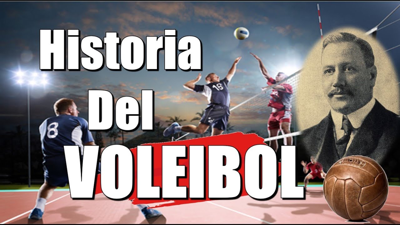 La historia del voleibol: desde sus inicios hasta la actualidad