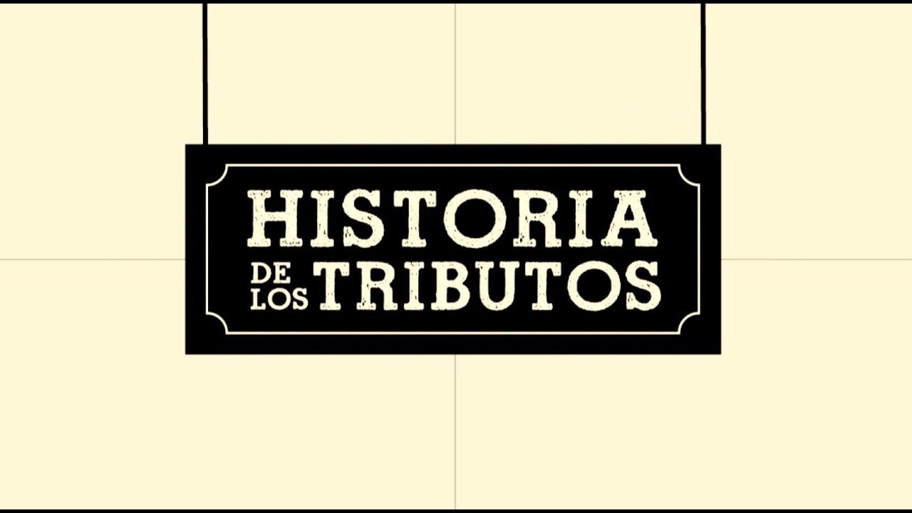 ¿Qué es el tributo en la historia?