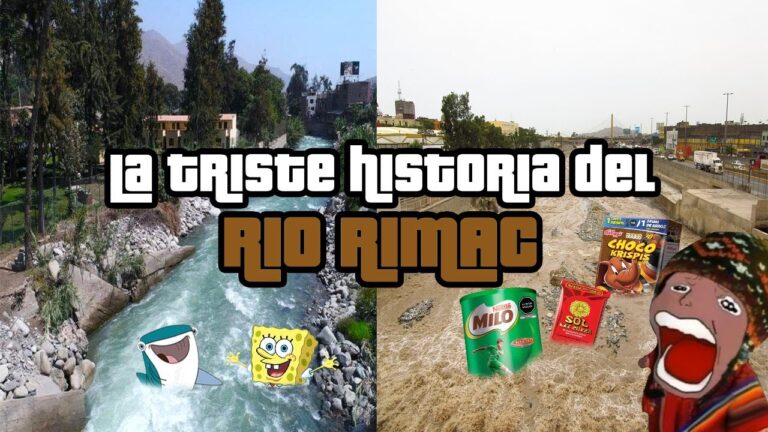 La historia del río Rímac