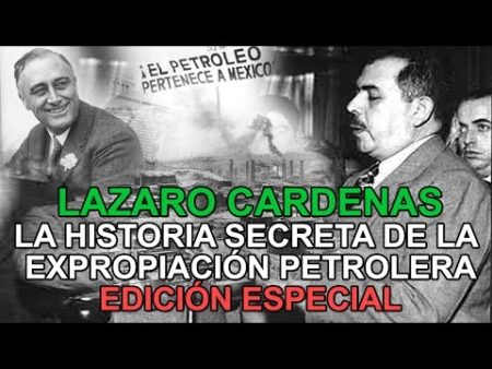 Pemex: La historia detrás de su creación